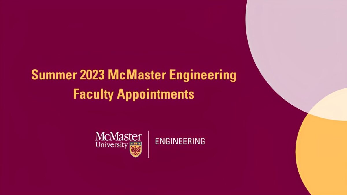McMaster Engineering 2023 New Faculty Appointments – Faculty of Engineering