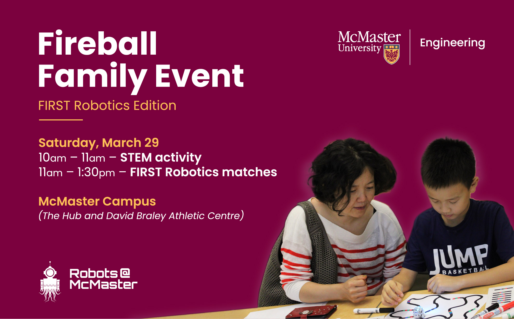 Fireball Family Event: FIRST Robotics Edition – Faculty of Engineering